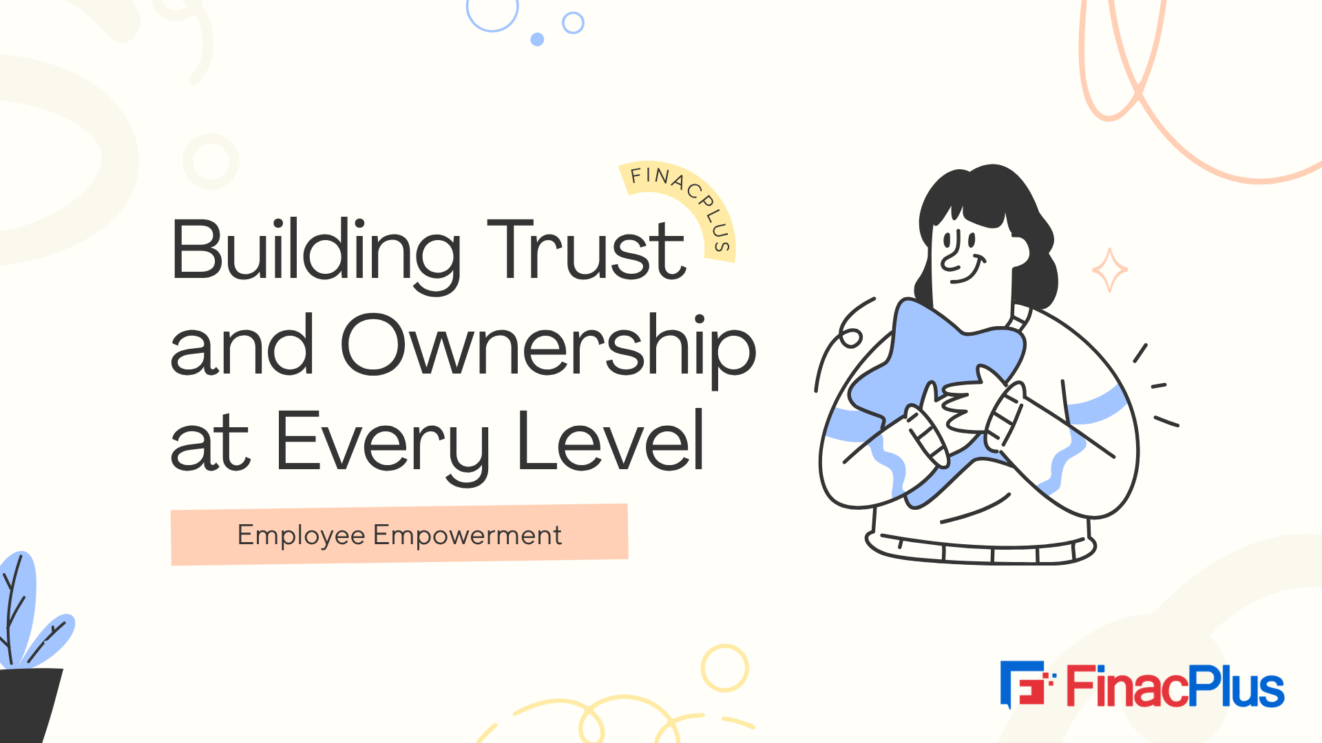 Employee Empowerment — Building Trust and Ownership at Every Level 🌱 ...